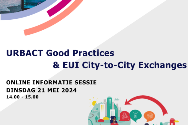 Infosessie : URBACT Good Practices & EUI City-to-City Exchanges | EUI